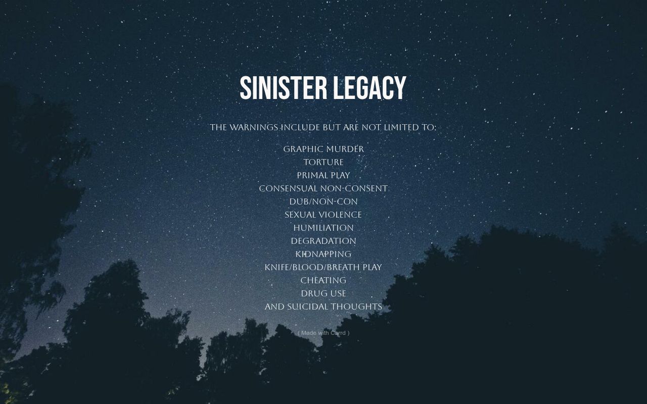Sinister Legacy CW